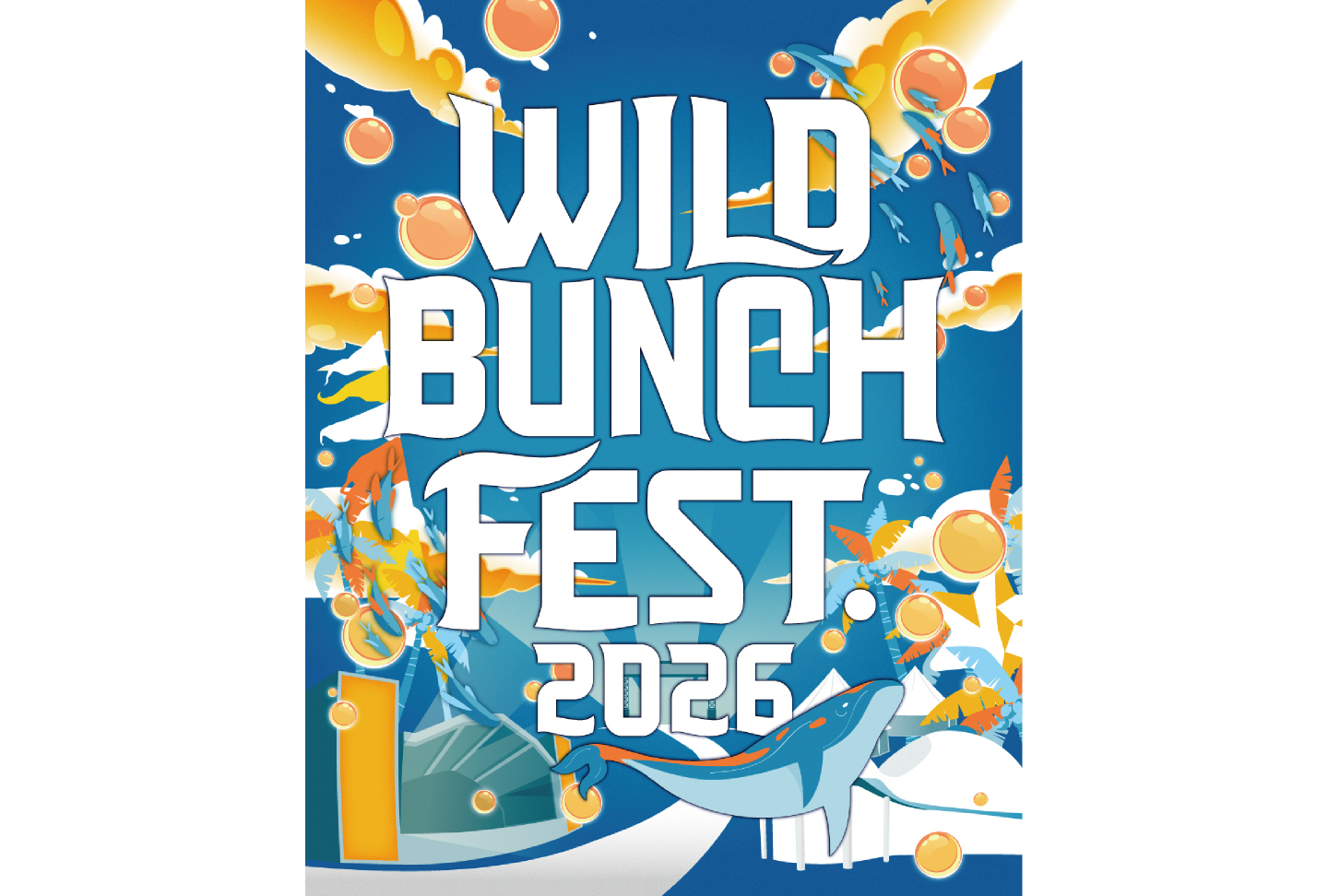【先行】WILD BUNCH FEST. 2026｜7ぴあ Web magazine (7ぴあ Web magazine)